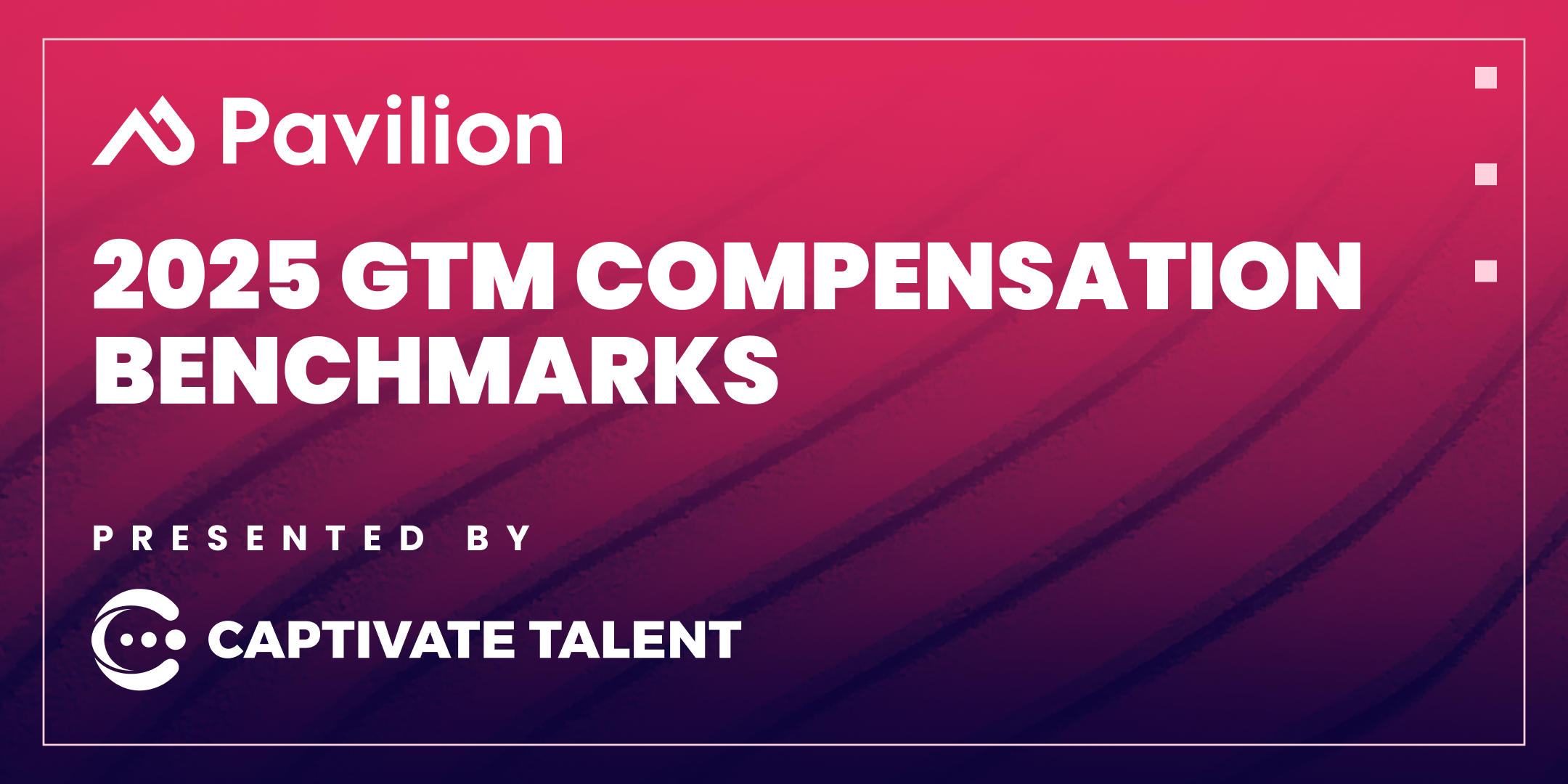 2025 B2B Tech Salary Benchmarks: GTM Compensation Data | Pavilion